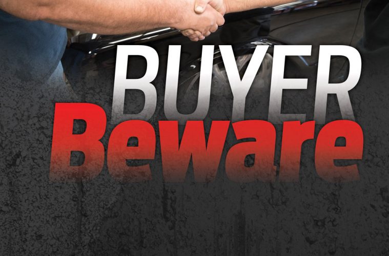 BUYER Beware | Tips for Purchasing Someone Else’s Project Vehicle ...