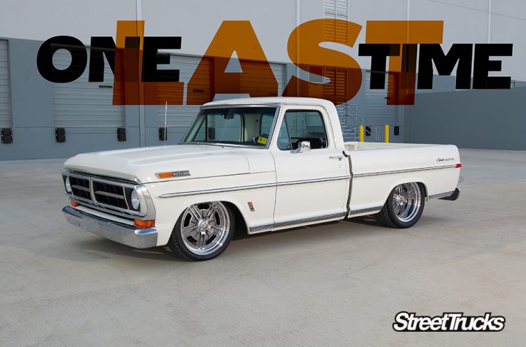 ONE LAST TIME | ’71 Ford F-100 Sport Custom - Street Trucks