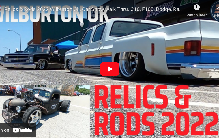 Relics & Rods 2022 Wilburton Ok, Car Show walk Thru. C10, F100, Dodge ...