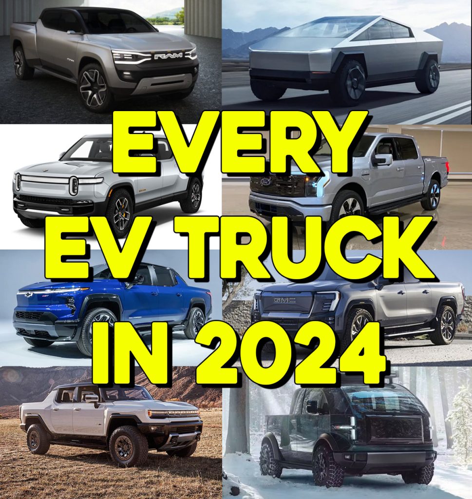 ALL 2024 EV TRUCKS in one spot. - Street Trucks